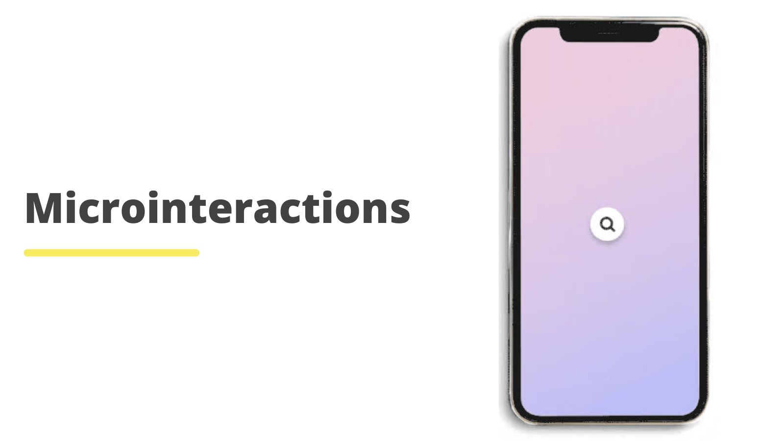 Microinteractions: Improve User Experience with Animation