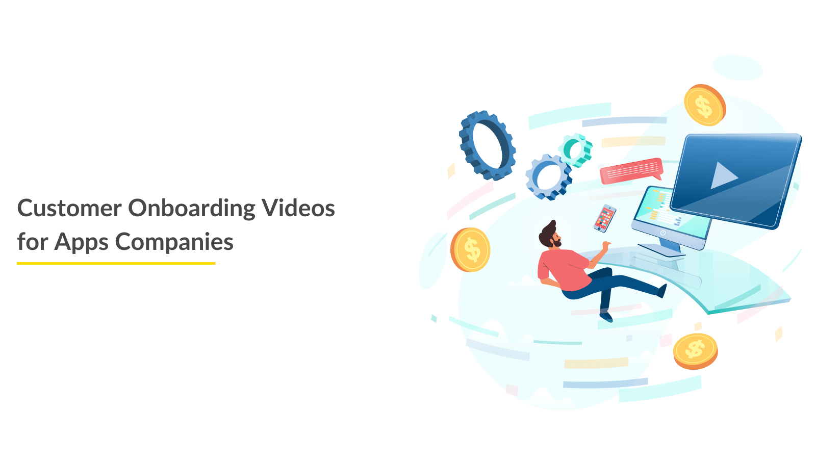 Customer Onboarding Videos for Apps Companies | Breadnbeyond
