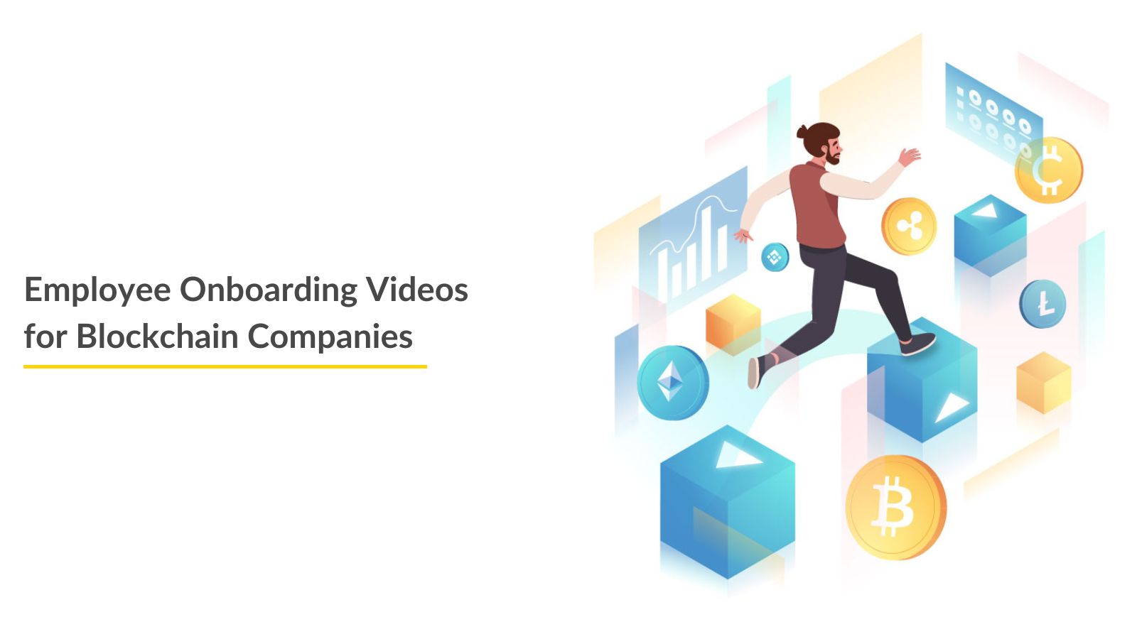 Employee Onboarding Videos for Blockchain Companies
