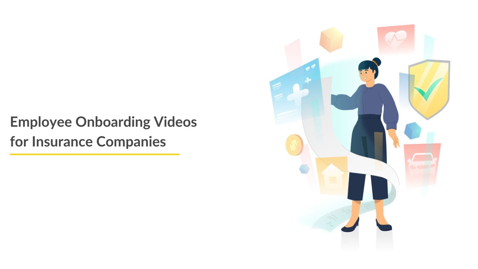 Employee Onboarding Videos for Insurance Companies