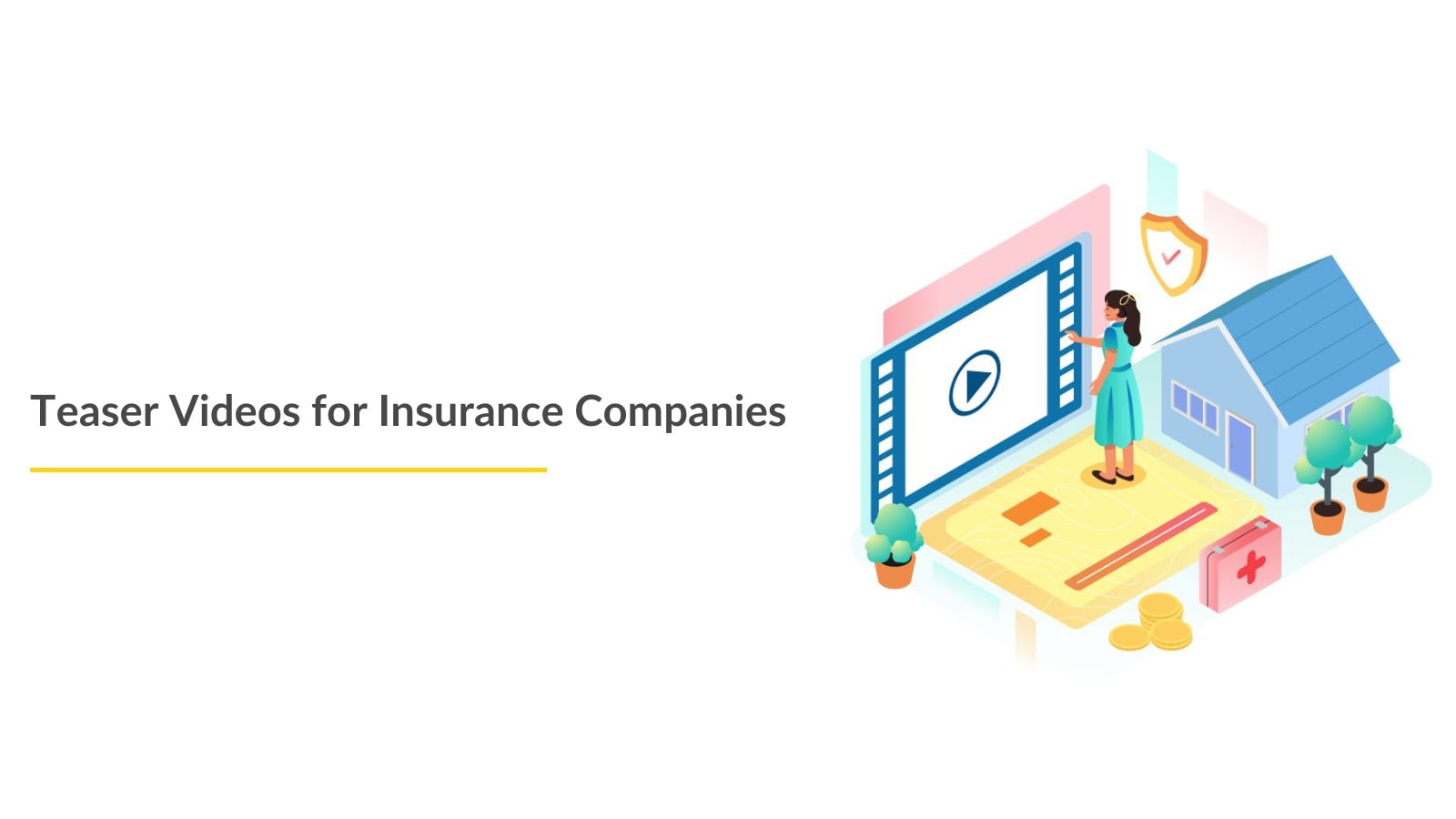 Teaser Videos for Insurance Companies | Breadnbeyond