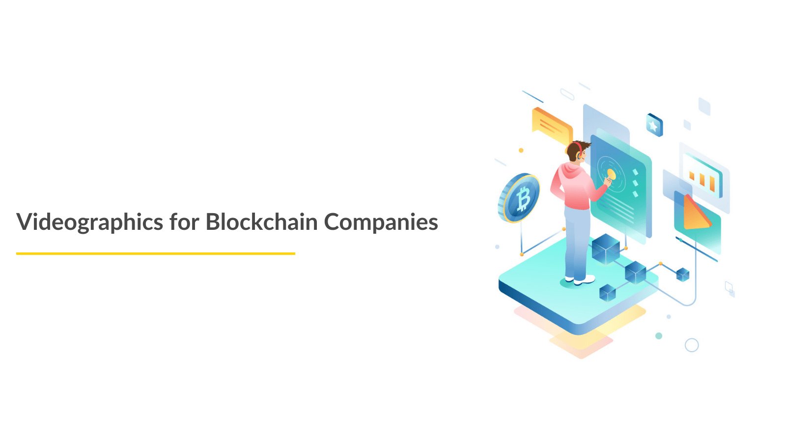 Videographics for Blockchain Companies | Breadnbeyond
