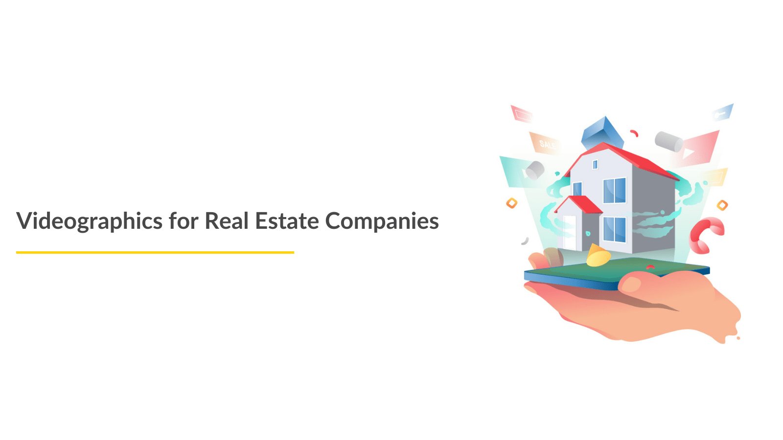 Videographics for Real Estate Companies | Breadnbeyond